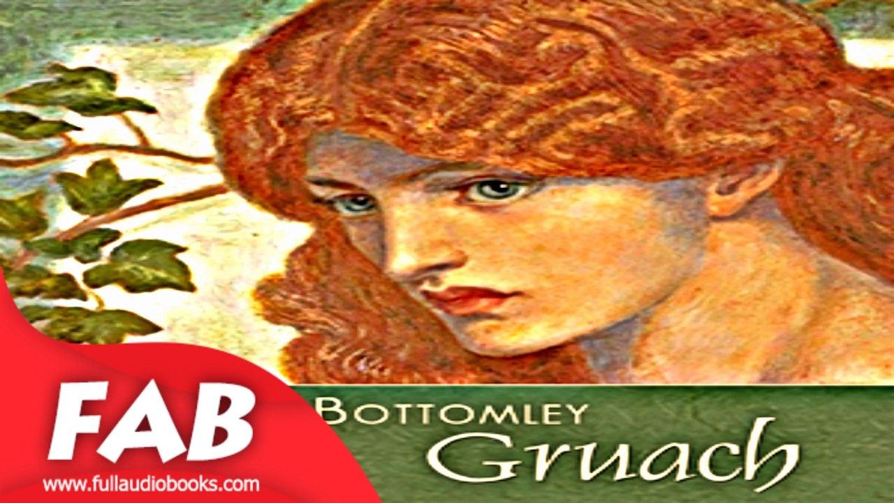 Gruach Full Audiobook by Gordon BOTTOMLEY by Plays Audiobook - YouTube