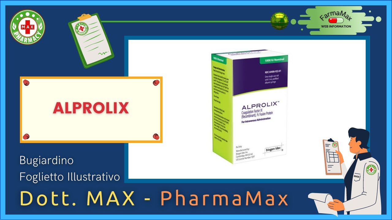 Cos'è il 💊 Farmaco ALPROLIX 🗺️ Foglietto Illustrativo Bugiardino Salute ...