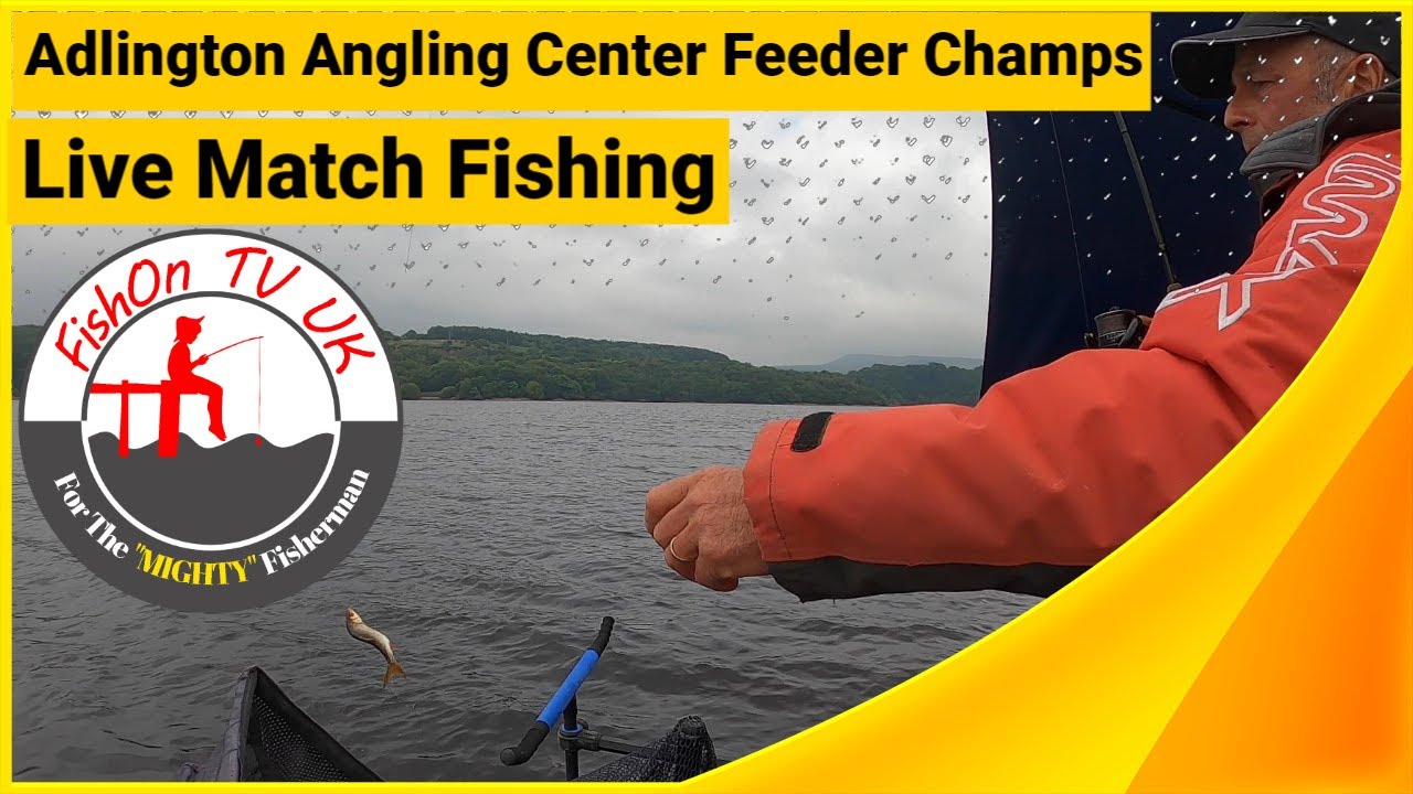 LIVE MATCH FISHING : ADLINGTON ANGLING CENTER FEEDER CHAMPIONSHIP - YouTube