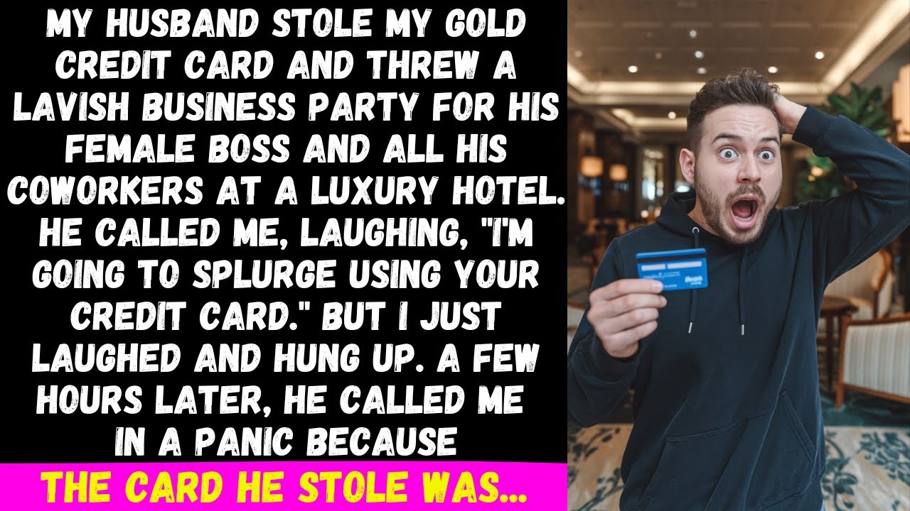My husband stole my Gold card for a lavish party for his boss, but was ...