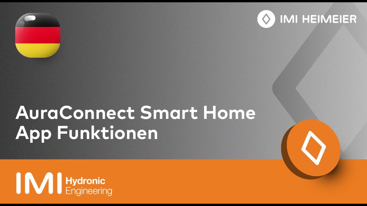 AuraConnect Smart Home Regelsystem von IMI Heimeier - App-Funktionen - YouTube