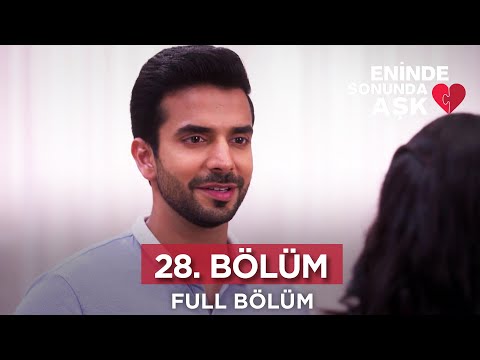 Eninde Sonunda Aşk Hint Dizisi | 28. Bölüm