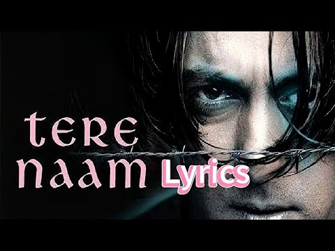 Tere naam 19s song lyrics || Hindi song Lyrics | song Lyrics - YouTube