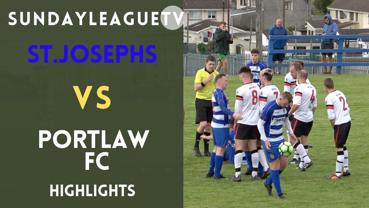 DIVISION 1A | LEAGUE | ST. JOSEPHS VS PORTLAW - YouTube