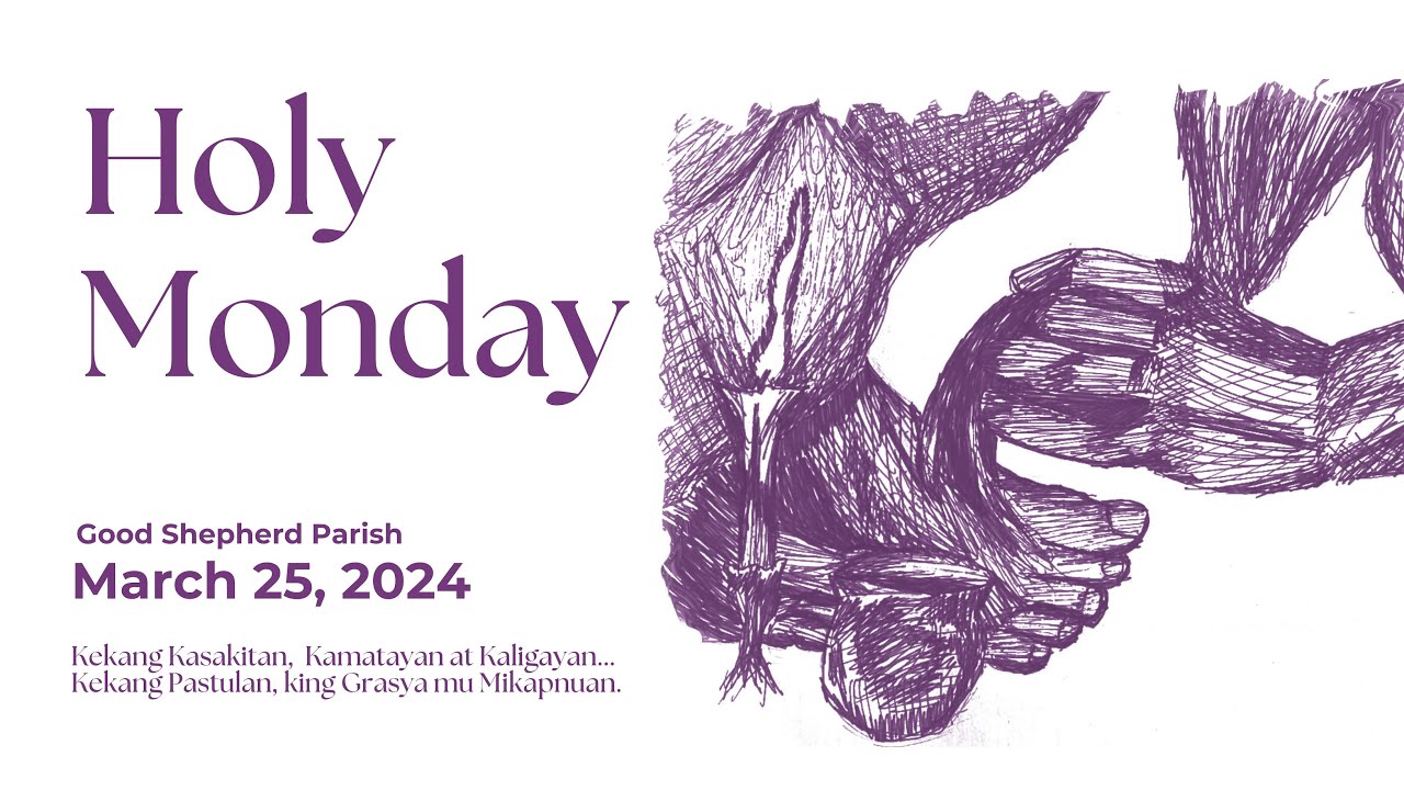 March 25, 2024 - Holy Monday (Kapampangan Mass) - YouTube