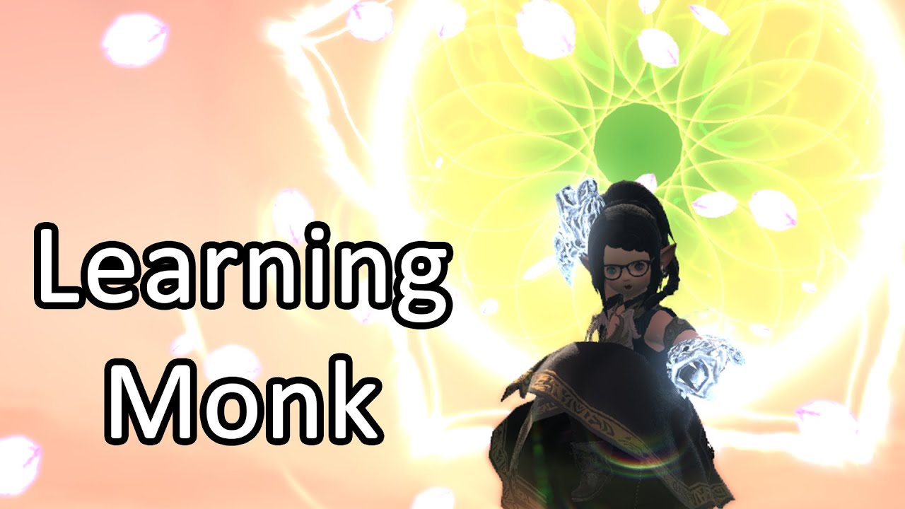 Learning Monk - FFXIV Endwalker - YouTube