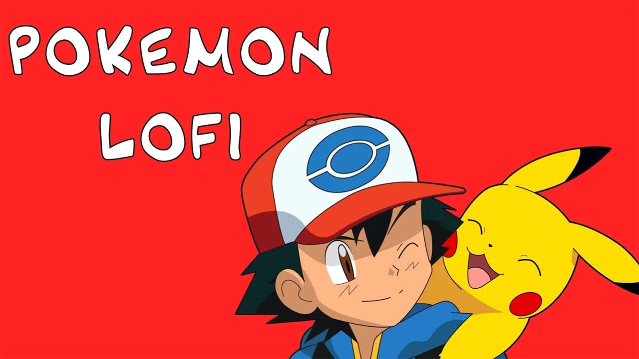 Pokemon Theme Song But It's Lofi hip hop - YouTube