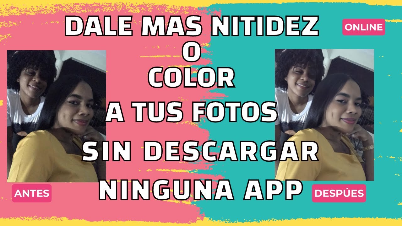 CÓMO MEJORAR O DARLE MÁS COLOR A MIS FOTOS SIN DESCARGAR NINGUNA APP ...