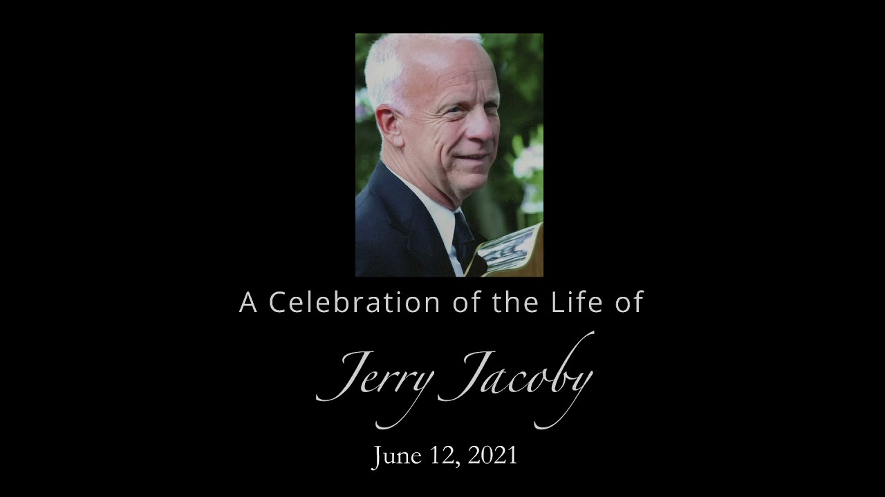 Jerry Jacoby's Memorial Service - YouTube