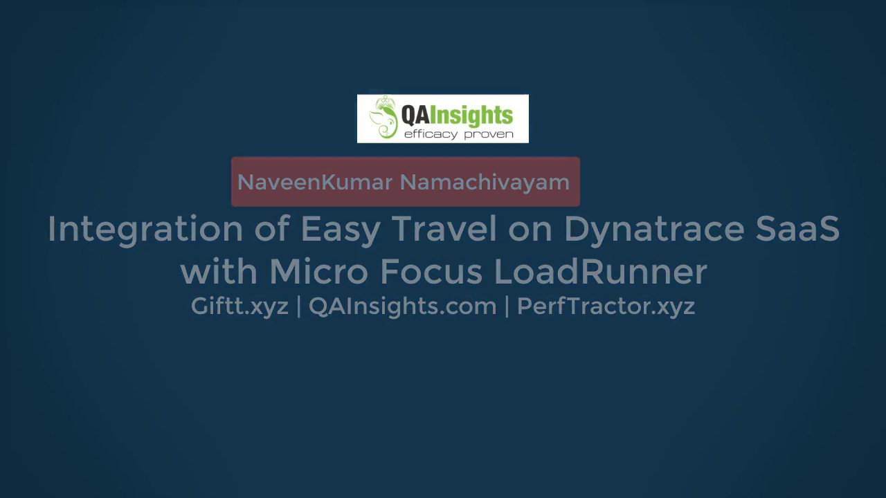 Integration of Easy Travel on Dynatrace SaaS with Micro Focus LoadRunner - YouTube
