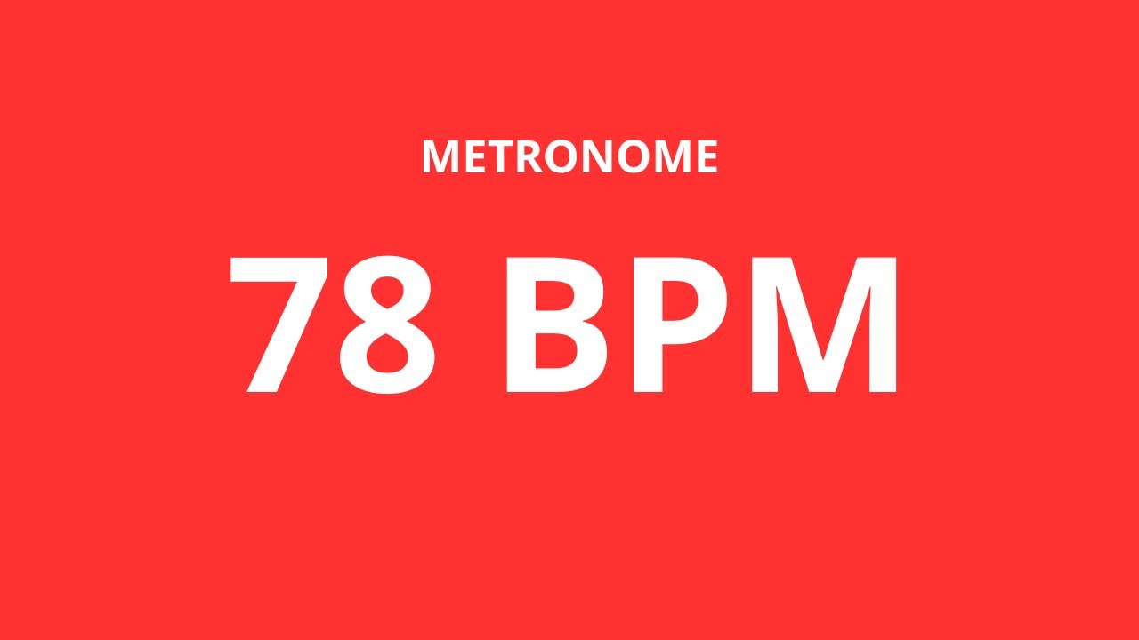 78 BPM - Metronome - YouTube