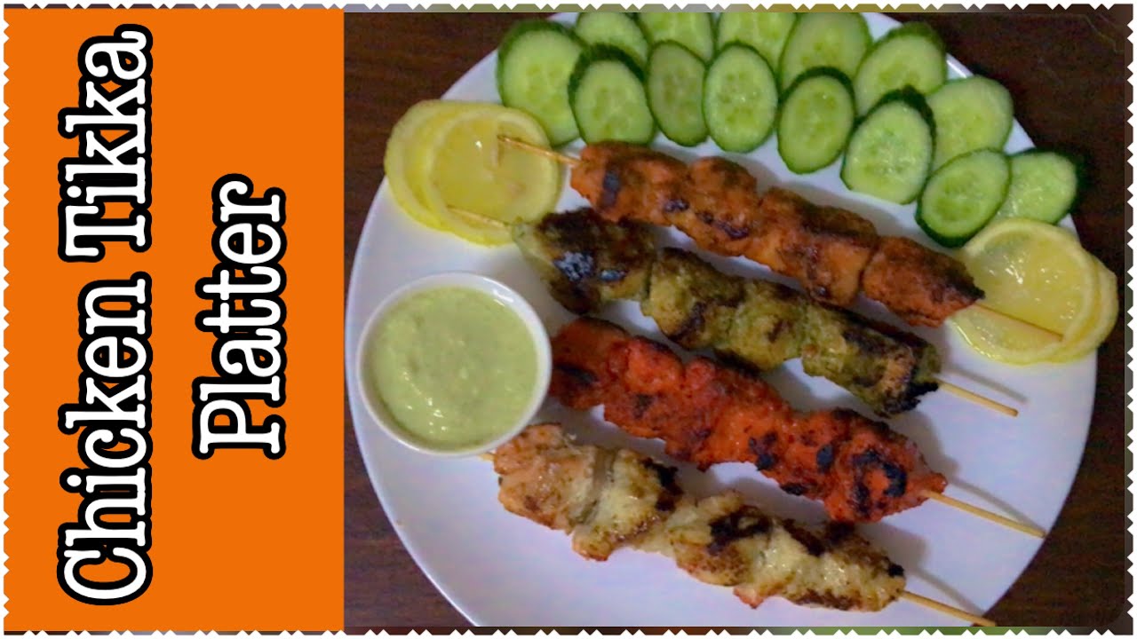 Chicken Tikka Platter | BBQ Platter|4 Types of Chicken Tikka by Akhlay ...