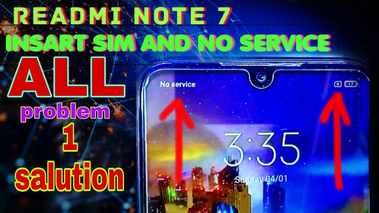 Readmi note 7 no service salution readmi note 7 pro insert sim salution ...