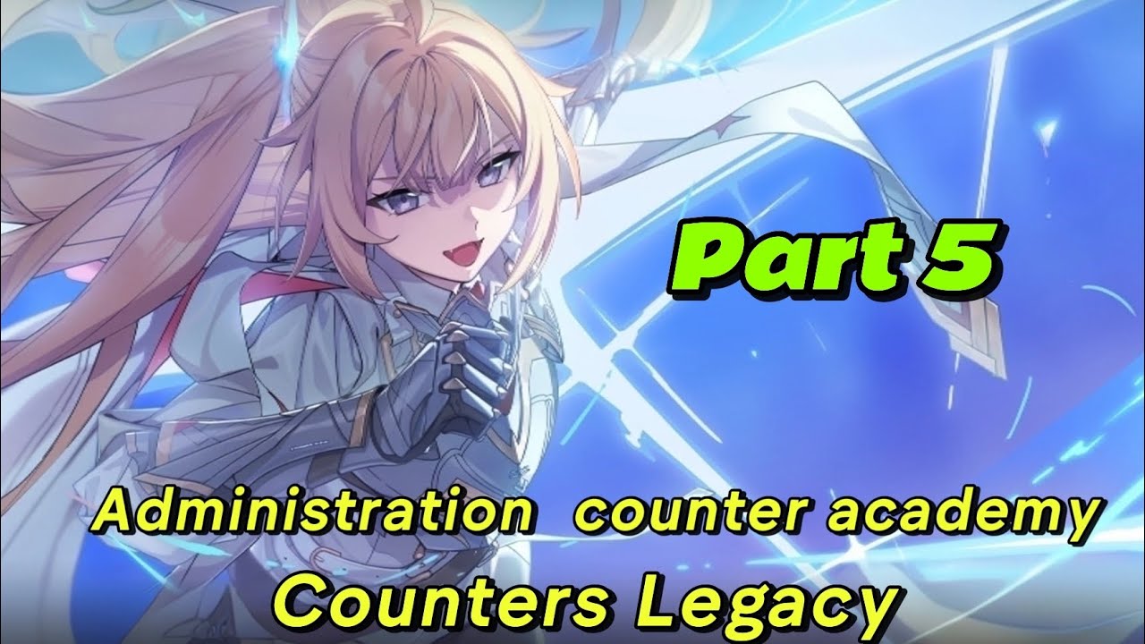 Counters Legacy | Counter:side side story | Part 5 - YouTube