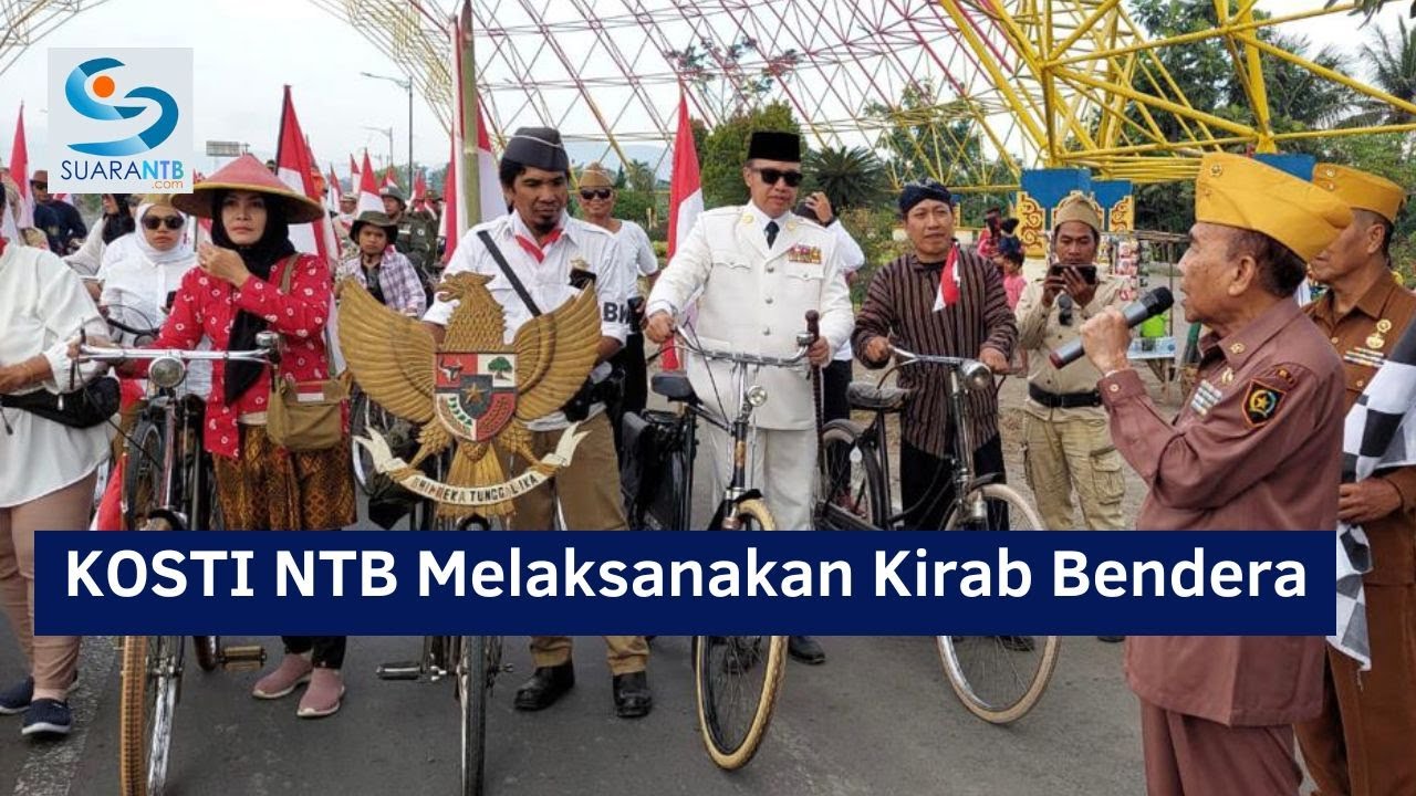 KOSTI NTB Melaksanakan Kirab Bendera - YouTube