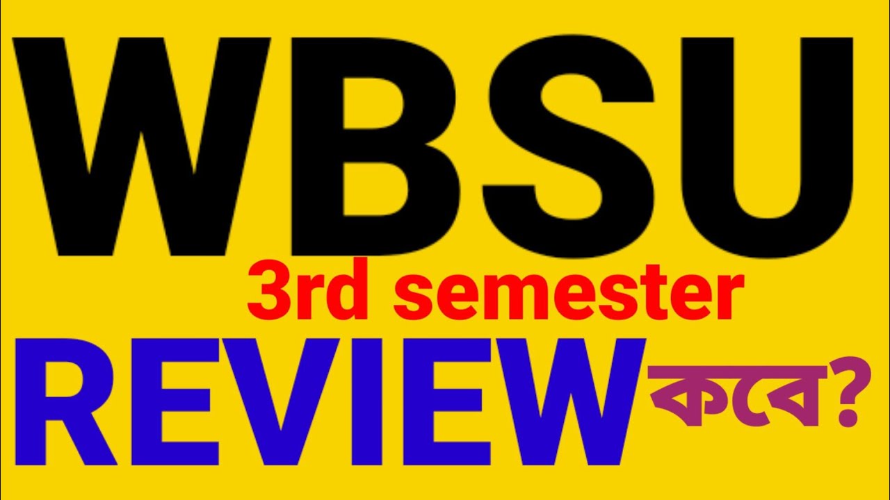 wbsu review process /review result wbsu 2022 /review process in wbsu ...