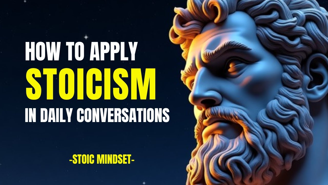 How to Apply Stoicism in Daily Conversations? - YouTube