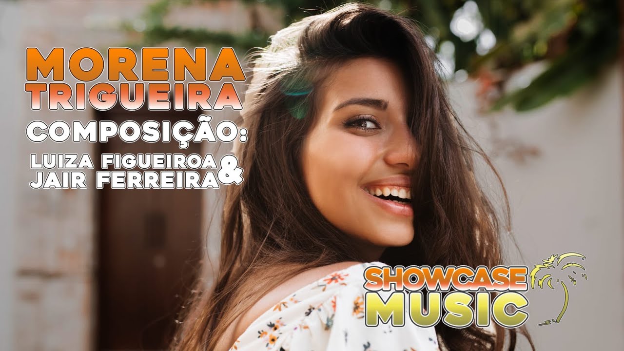 Morena Trigueira - composição: Luíza Figueiroa e Jair Ferreira - YouTube