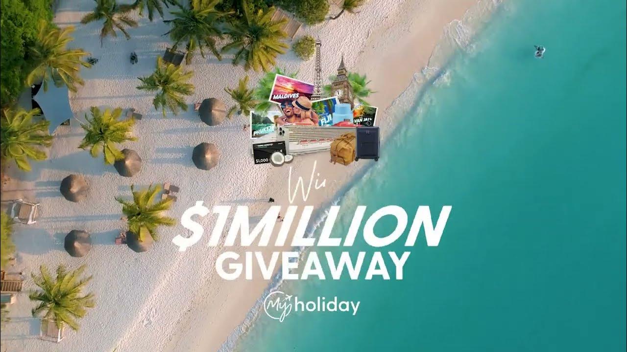 My Holiday | 1 Million Dollar Giveaway - YouTube