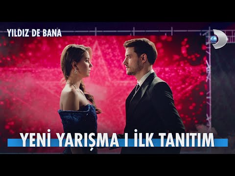 Yıldız De Bana Fragmanı I Yeni Yarışma