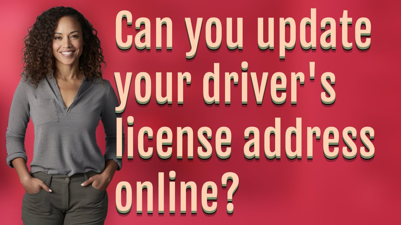 Can you update your driver's license address online? - YouTube