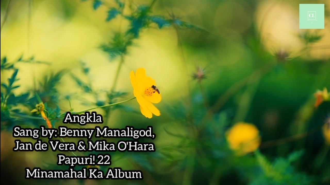 [Lyric Video] Angkla by Papuri 22 - Minamahal Ka Album - YouTube