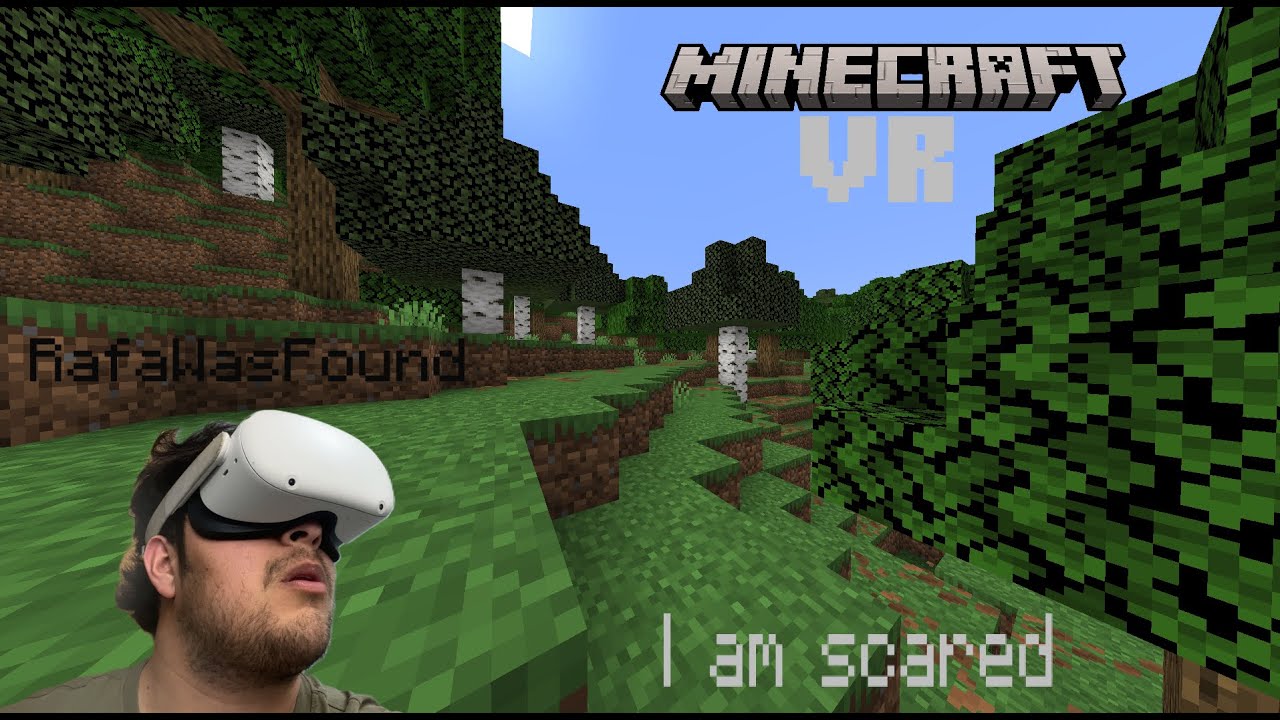 I am scared- Minecraft VR #1 - YouTube