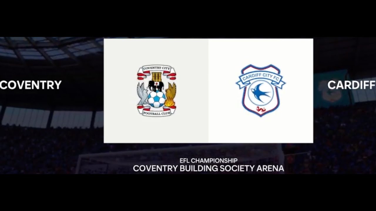 Coventry vs Cardiff - YouTube