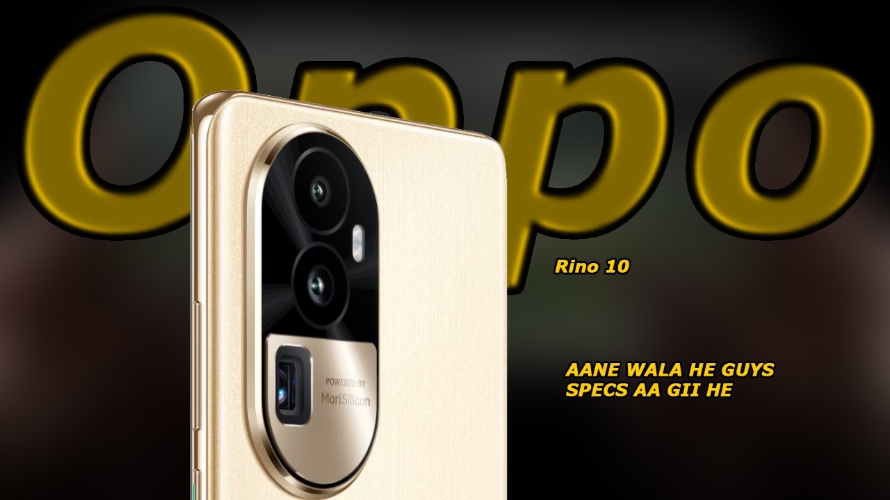 Oppo Rino 10 Lounching Soon | Specs | - YouTube