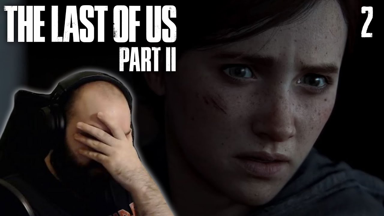 Pain. The Last of Us Part II | Blind Playthrough [Part 2] - YouTube