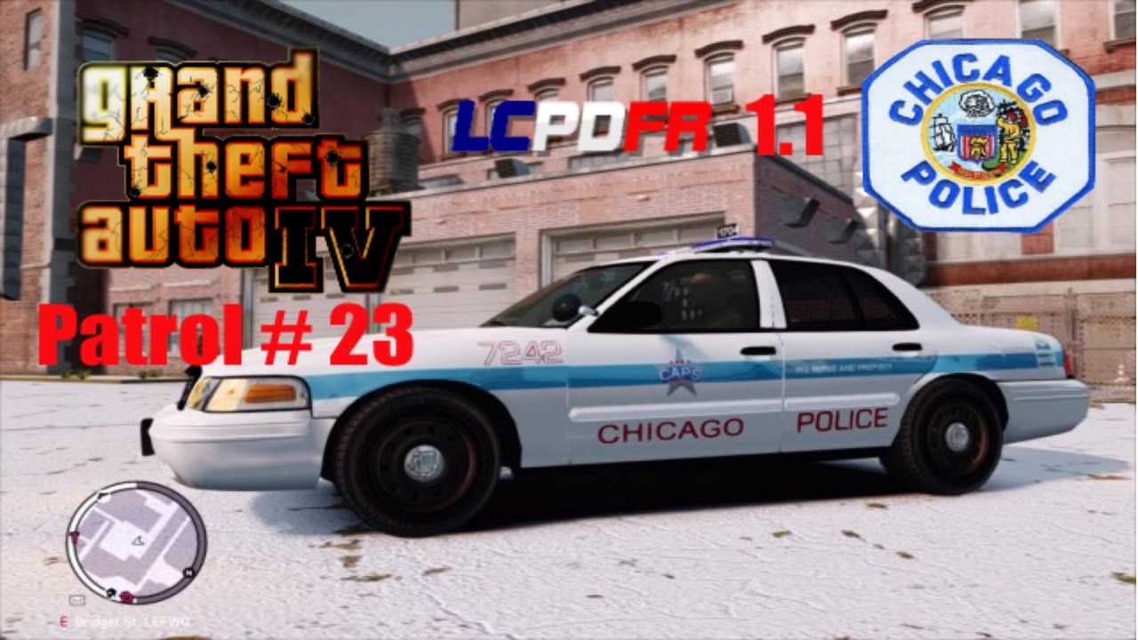 GTA IV lcpdfr 1 1 Singleplayer: Chicago Police Patrol # 23 - YouTube