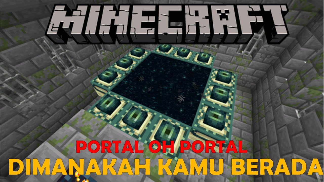 End Portal.. dimanakah kamu berada!!! - minecraft indonesia - part 12 - YouTube