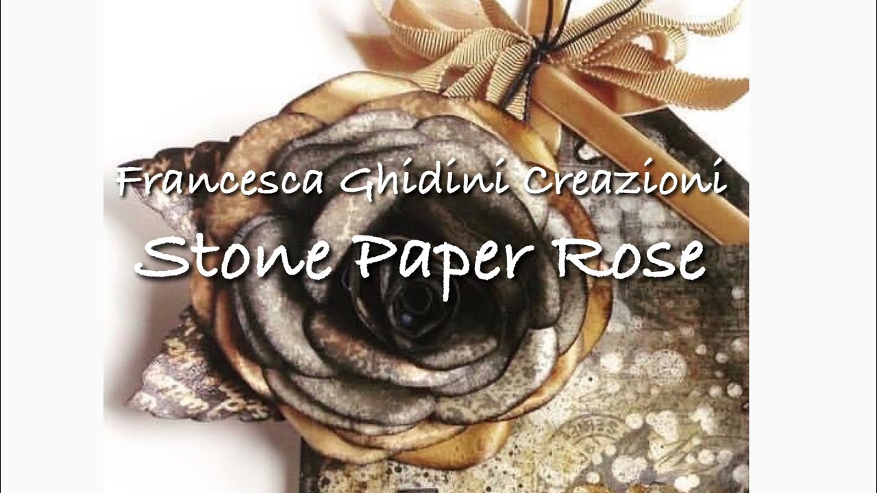 3D Mixed Media Rose by FRANCESCA GHIDINI Creazioni - YouTube