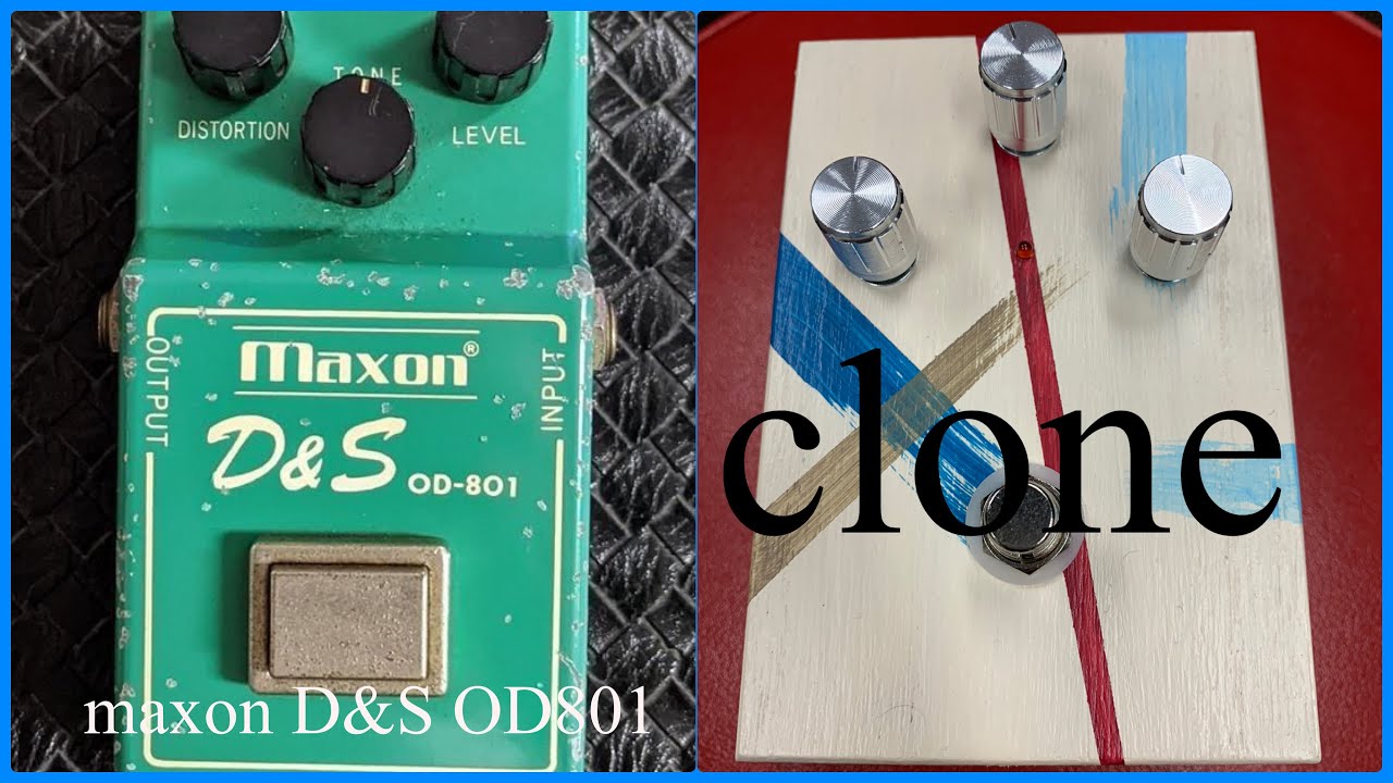 maxon D&S OD-801 clone PEDAL - YouTube