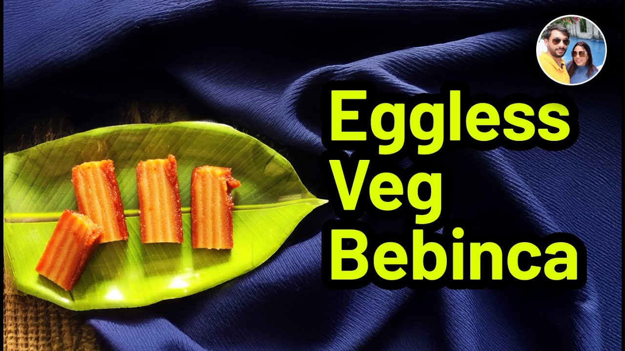 Goan Bebinca|BEBINCA|Bebinca Recipe without Eggs|Eggless BIBIk|Eggless ...