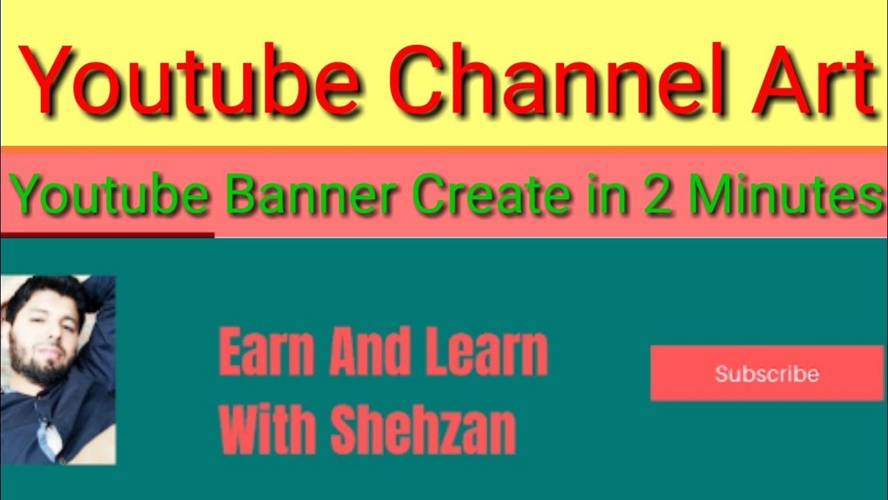 How To Create Youtube Benner | Youtube Channel Art Kaise Banaen | Earn ...