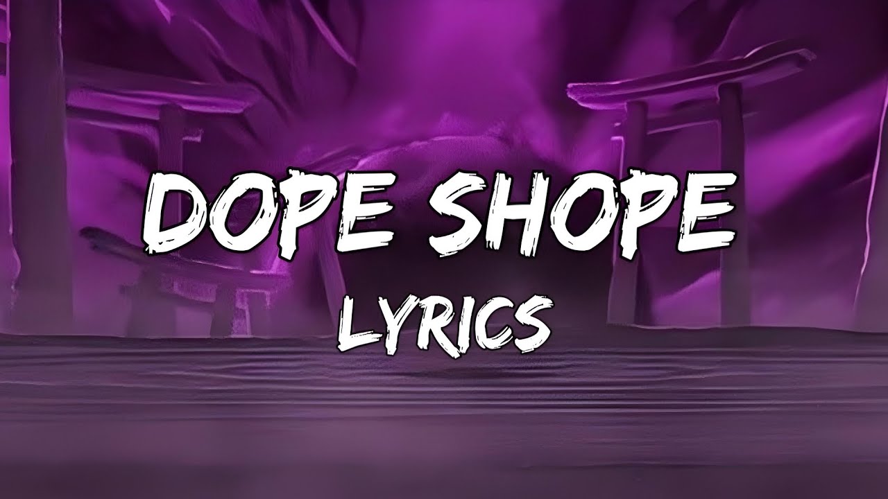 Dope Shope (Lyrics) | Yo Yo Honey Singh | Kushuu lyrics - YouTube