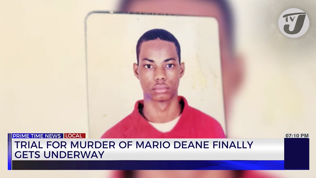 Trial for Murder of Mario Deane Finally Gets Underway | TVJ News - YouTube