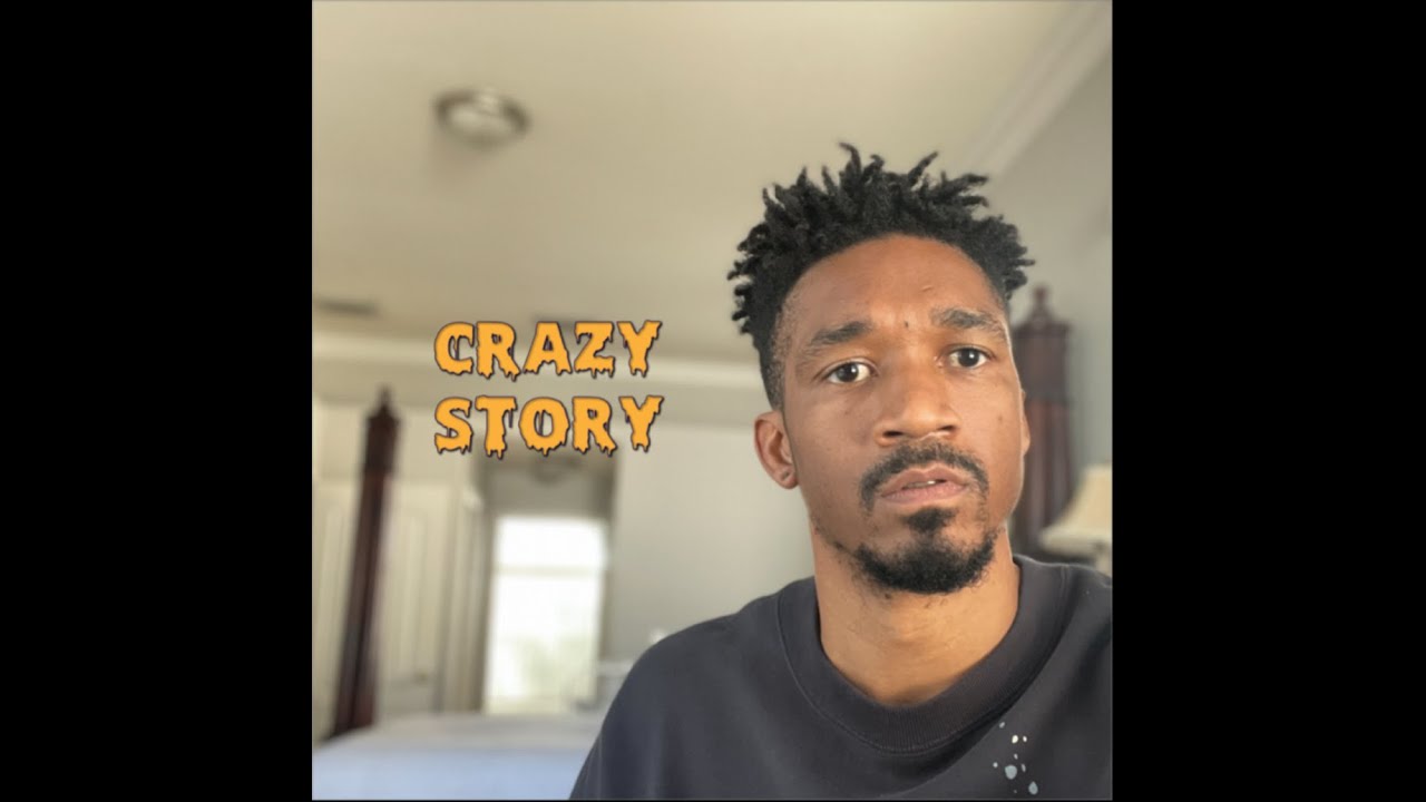 CRAZY STORY - YouTube