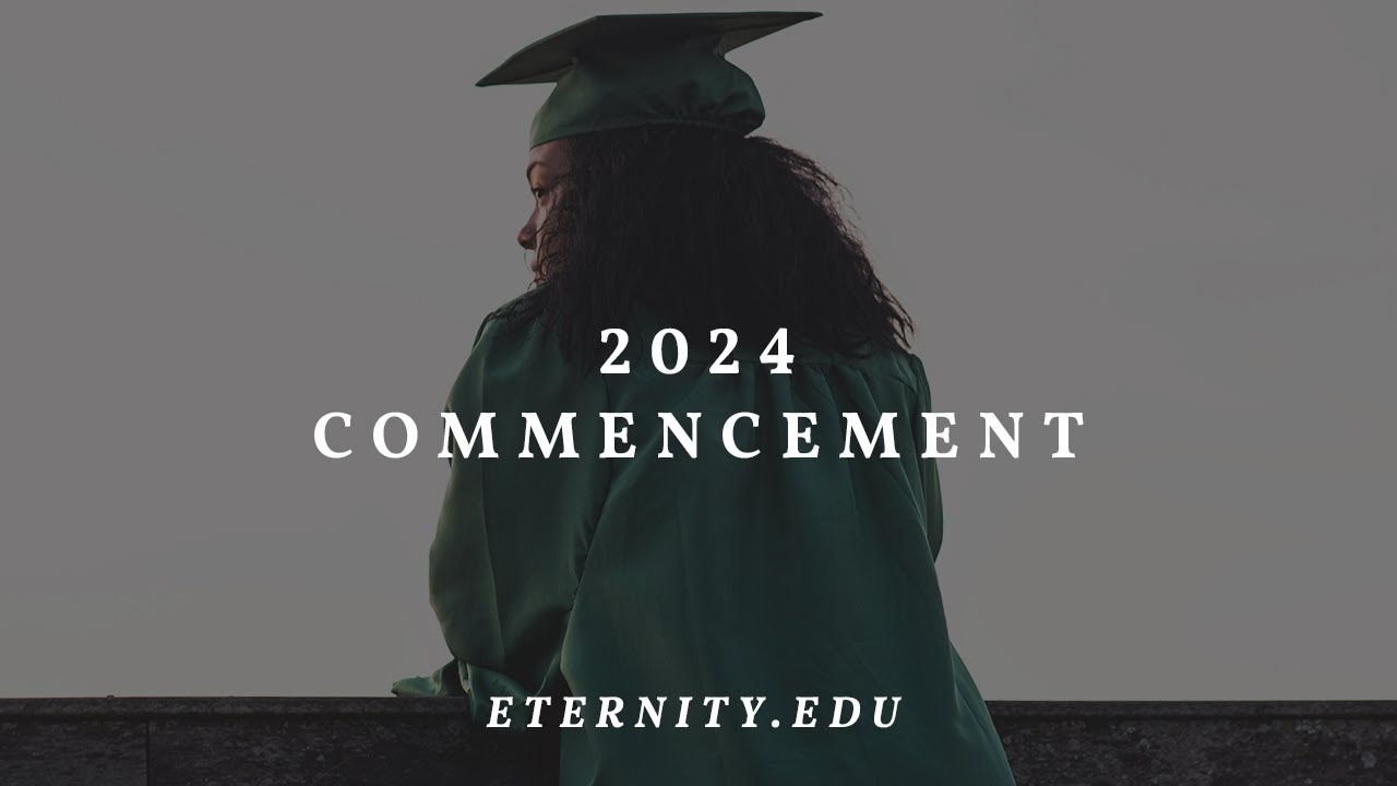 Eternity Bible College Graduation 2024 - YouTube