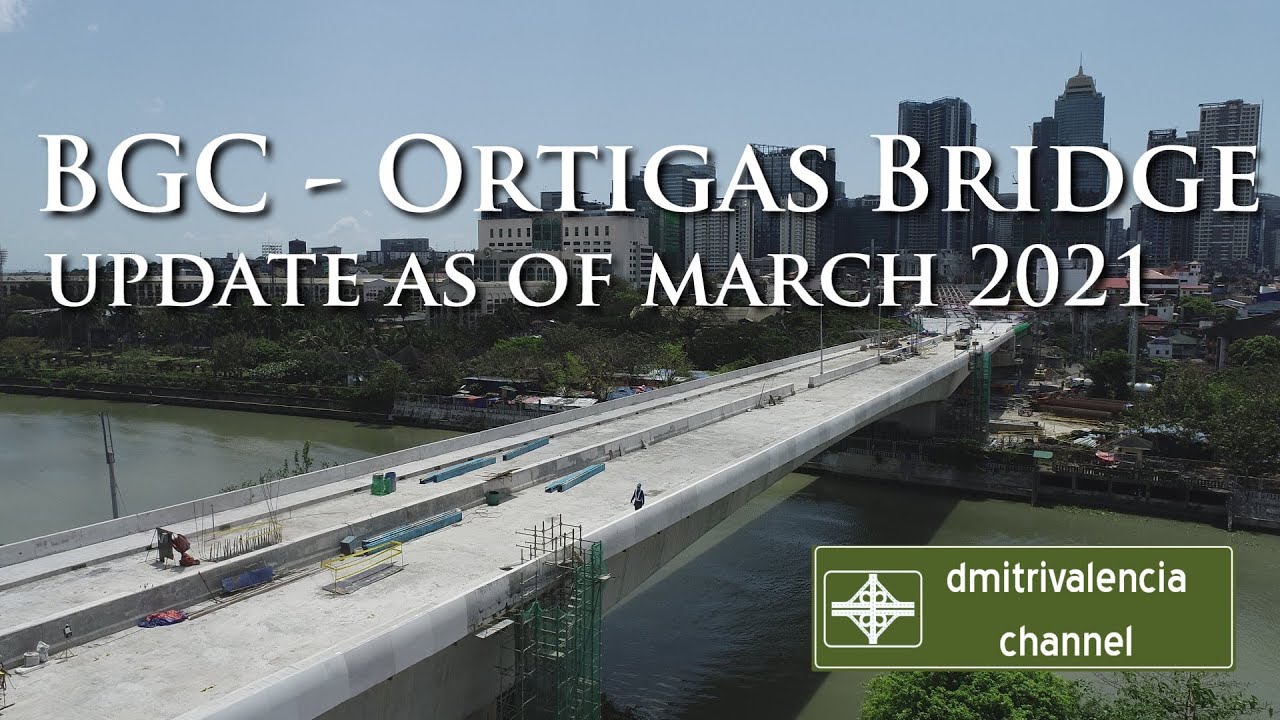 BGC - Ortigas Bridge update as of March 2021 - YouTube