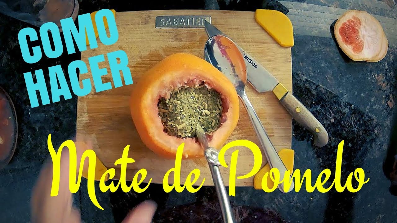 Como hacer Mate de Pomelo - YouTube