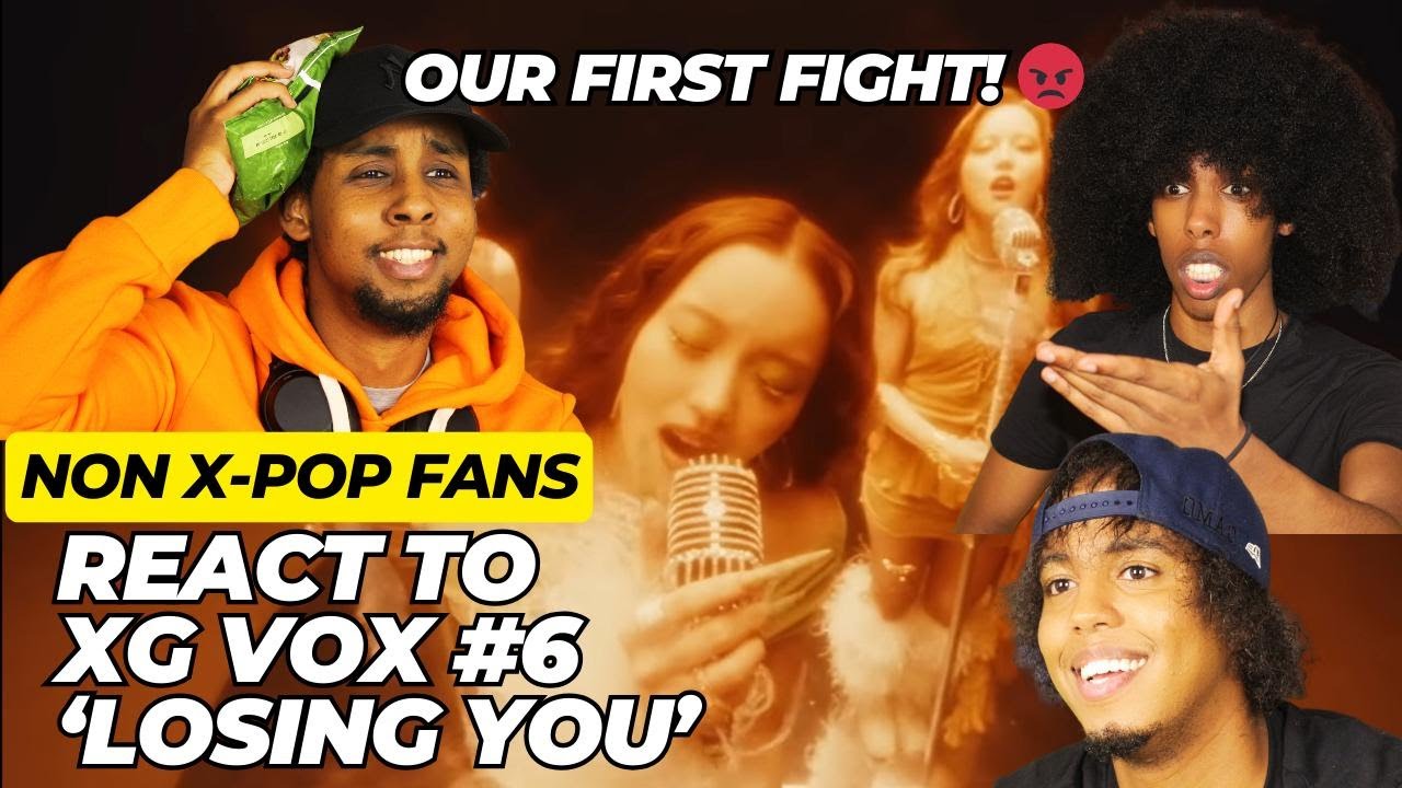 NON X-POP FANS REACT TO XG VOX #6 - 'LOSING YOU' - YouTube