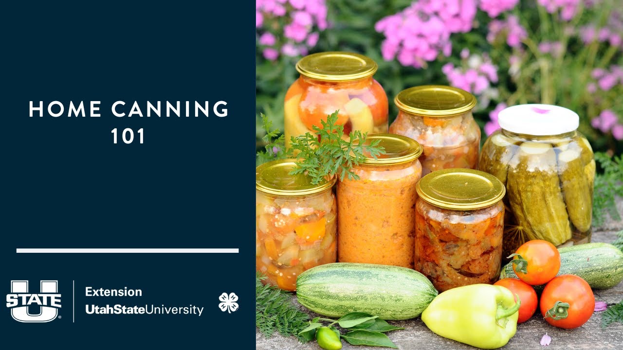 Home Canning 101 - YouTube