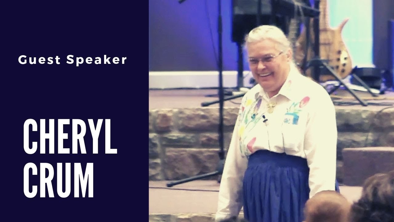 Cheryl Crum | Guest Speaker | 8.21.19 - YouTube