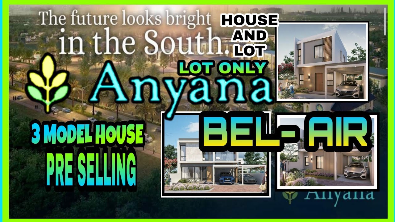 ANYANA BEL AIR CAVITE ,3 NEW MODEL HOUSE PARIS, NEWYORK ,TOKYO, AND ...