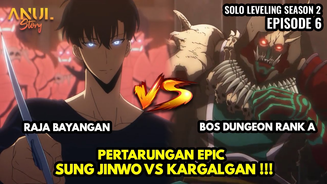 PERTARUNGAN EPIC !! SUNG JINWO VS BOS DUNGEON RANK A KARGALGAN !!! SOLO ...
