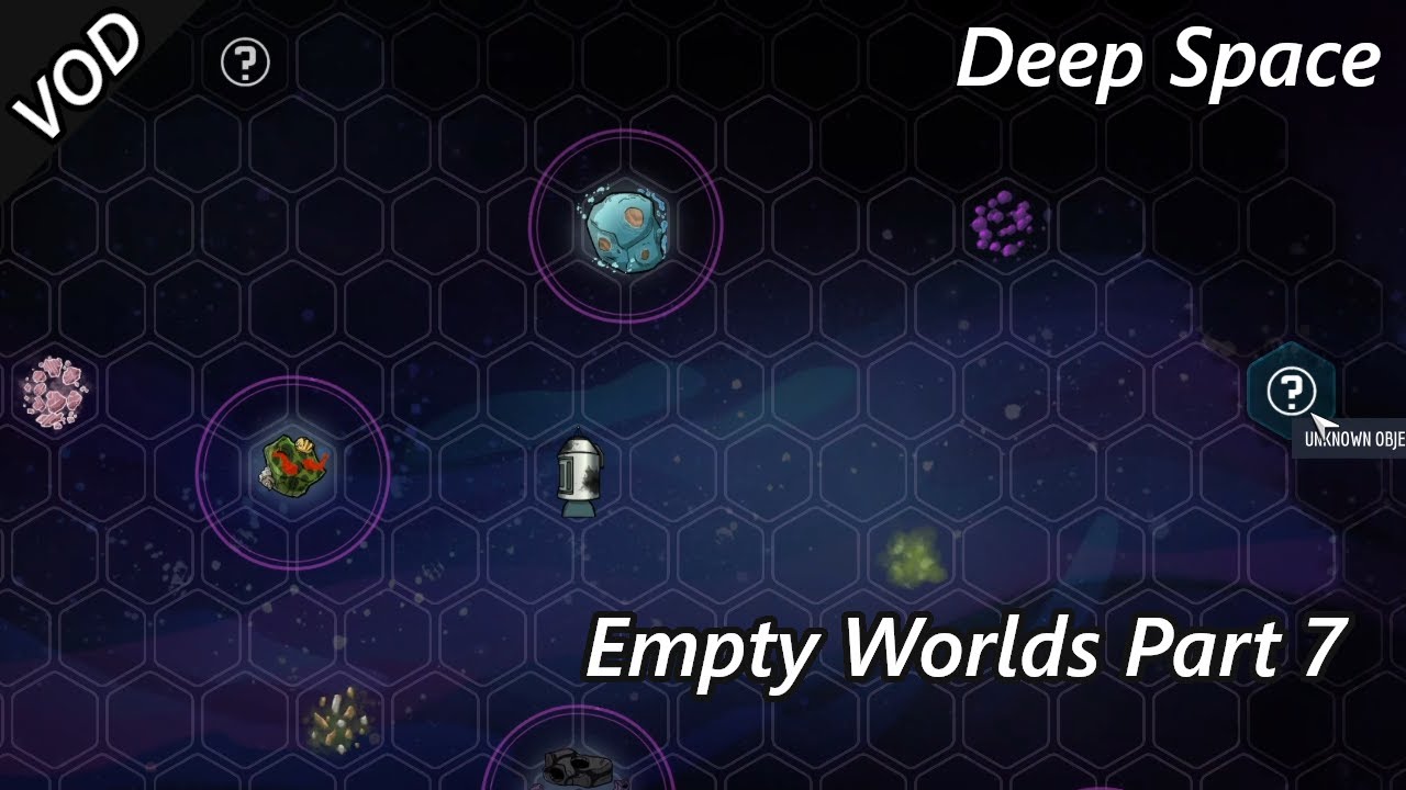 Exploring Deep Space on the Empty Worlds - VOD Part 7 - Oxygen Not ...