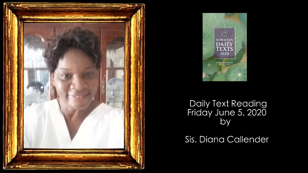 Daily Text Reading: Friday June 5, 2020 - YouTube