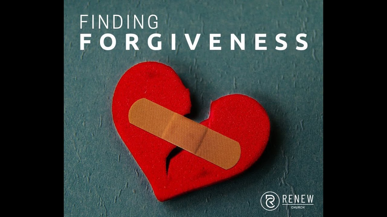 Finding Forgiveness - Week 2 - YouTube
